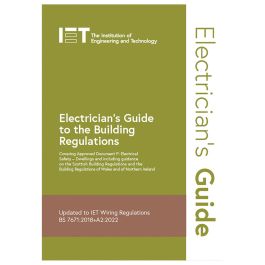 IET Electricians Guide to Building Regulations 6th Edition